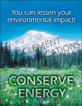 Environmental Safety – Conserve – Posters