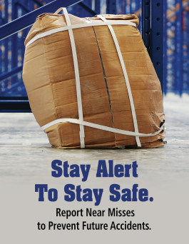 Near Miss - Stay Alert Safety Poster | Accident Prevention | Clement