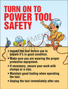 Turn On to Power Tool Safety Poster