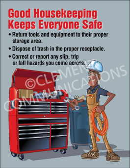 Good Housekeeping Safety Poster | Workplace Organization | Clement