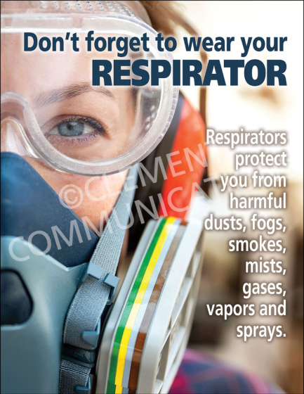 Wear Your Respirator Poster