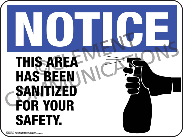 Sanitized For Your Safety Indoor Sign