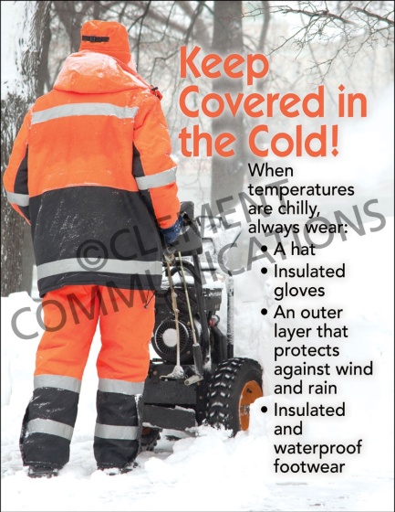 Winter Hazards - Keep Covered - Poster