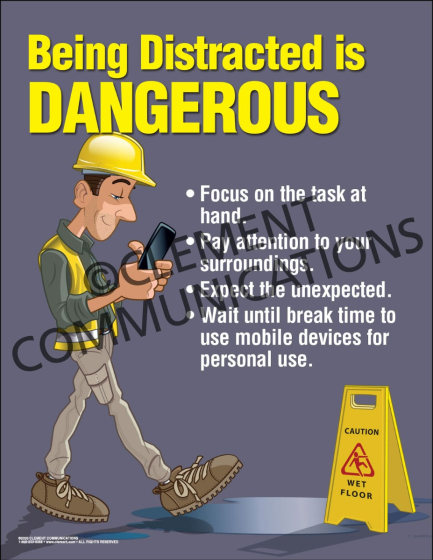 Being Distracted is Dangerous Poster