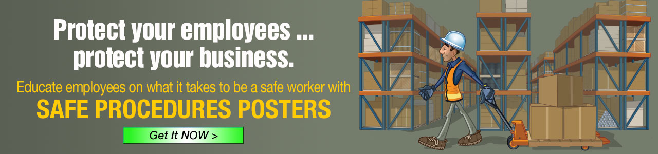 Workplace Safety Posters, Workplace Safety Training and Workplace ...