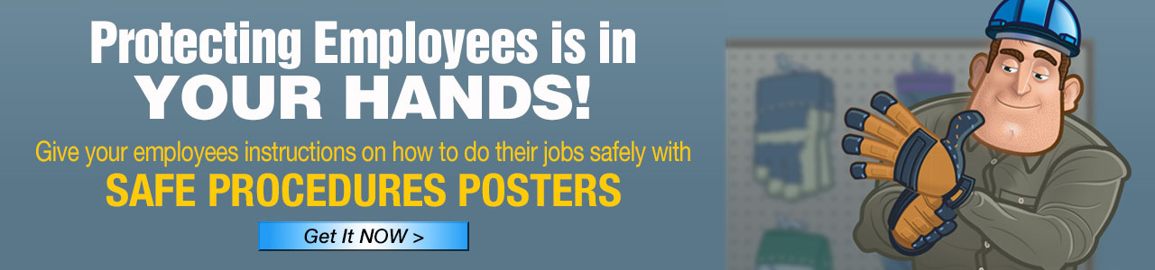 Workplace Safety Posters, Workplace Safety Training and Workplace ...